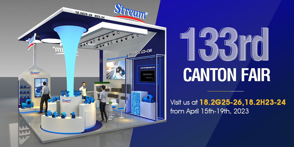 Stream Pumps Will Show Up At the 133rd CANTON FAIR