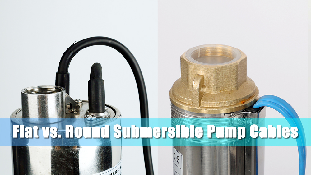 Flat vs. Round Submersible Pump Cables: Key Differences, Pros, and Cons